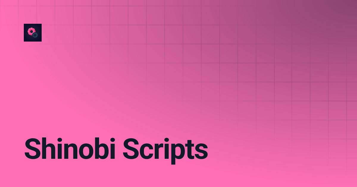 Shinobi Scripts | Bot Restock Guides